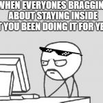 Computer Guy Meme Generator - Imgflip