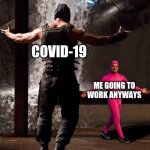 Pink Guy vs Bane Meme Generator - Imgflip