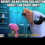 Do you want to explode Meme Generator - Imgflip