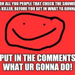 Too Damn High Meme Generator - Imgflip