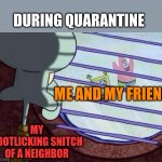 Squidward window Meme Generator - Imgflip