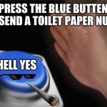 Blank Nut Button Blank Meme Template - Imgflip