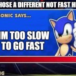 Sonic Says Meme Generator - Imgflip