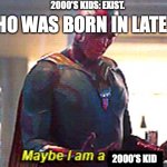 Maybe I am a monster Meme Generator - Imgflip