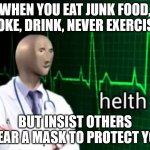 helth Meme Generator - Imgflip