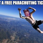 skydive without a parachute Meme Generator - Imgflip