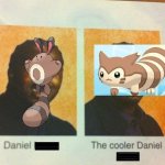 The Cooler Daniel Meme Generator - Imgflip
