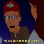 know me Meme Generator - Imgflip