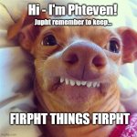 PHTEVEN Meme Generator - Imgflip