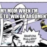 Random Bullshit Go Meme Generator - Imgflip