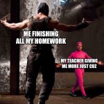 Pink Guy vs Bane Meme Generator - Imgflip