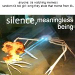 Silence Crab Meme Generator - Imgflip