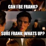 Inception Blank Meme Template - Imgflip