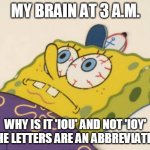 SpongeBob awake Meme Generator - Imgflip
