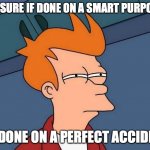 Not sure if- fry Meme Generator - Imgflip