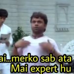 Rajpal Yadav Expert Meme Generator - Imgflip