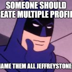 Batman Pondering Meme Generator - Imgflip
