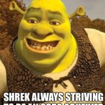 Smiling Shrek Meme Generator - Imgflip