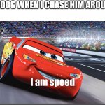 I am speed Meme Generator - Imgflip