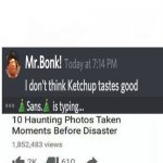 10 Moments Before Disaster Meme Generator - Imgflip