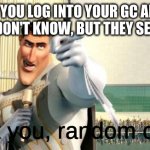 Megamind Thank You Random Citizen Meme Generator - Imgflip