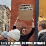 Man Holding Up Sign Meme Generator - Imgflip