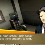Persona 4 Adachi Meme Generator - Imgflip