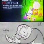 Fallout Hold Up Meme Generator - Imgflip