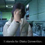 Otacon It stands for Otaku Convention. Meme Generator - Imgflip