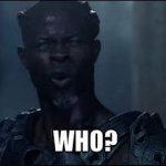 Who scene GOTG Meme Generator - Imgflip