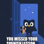 Duolingo bird Meme Generator - Imgflip