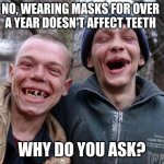 No teeth Meme Generator - Imgflip