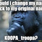 Deep Thoughts Meme Generator - Imgflip