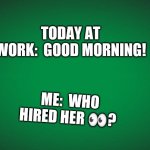 Green background Meme Generator - Imgflip
