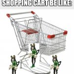 shopping cart Meme Generator - Imgflip