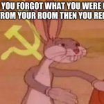 Bugs bunny communist Meme Generator - Imgflip