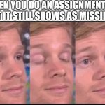 Blinking guy Meme Generator - Imgflip