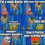 Stop it, Patrick! You're Scaring Him! Meme Generator - Imgflip