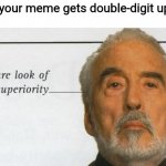 Count Dooku Signature look of superiority Meme Generator - Imgflip