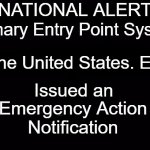 Emergency Alert System Meme Generator - Imgflip
