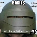 All i know is that i must kill (bottom panel) Meme Generator - Imgflip