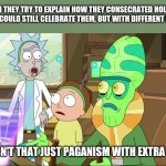 rick and morty-extra steps Meme Generator - Imgflip