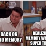 Joey from Friends Meme Generator - Imgflip