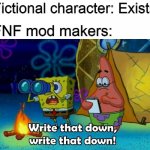write that down Meme Generator - Imgflip