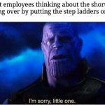 Thanos I'm sorry little one Meme Generator - Imgflip