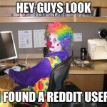 clown computer Meme Generator - Imgflip