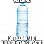 water bottle Meme Generator - Imgflip