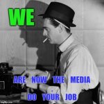 we are media Meme Generator - Imgflip