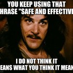 You keep using that word Meme Generator - Imgflip