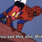 Do you see this blitzo Meme Generator - Imgflip